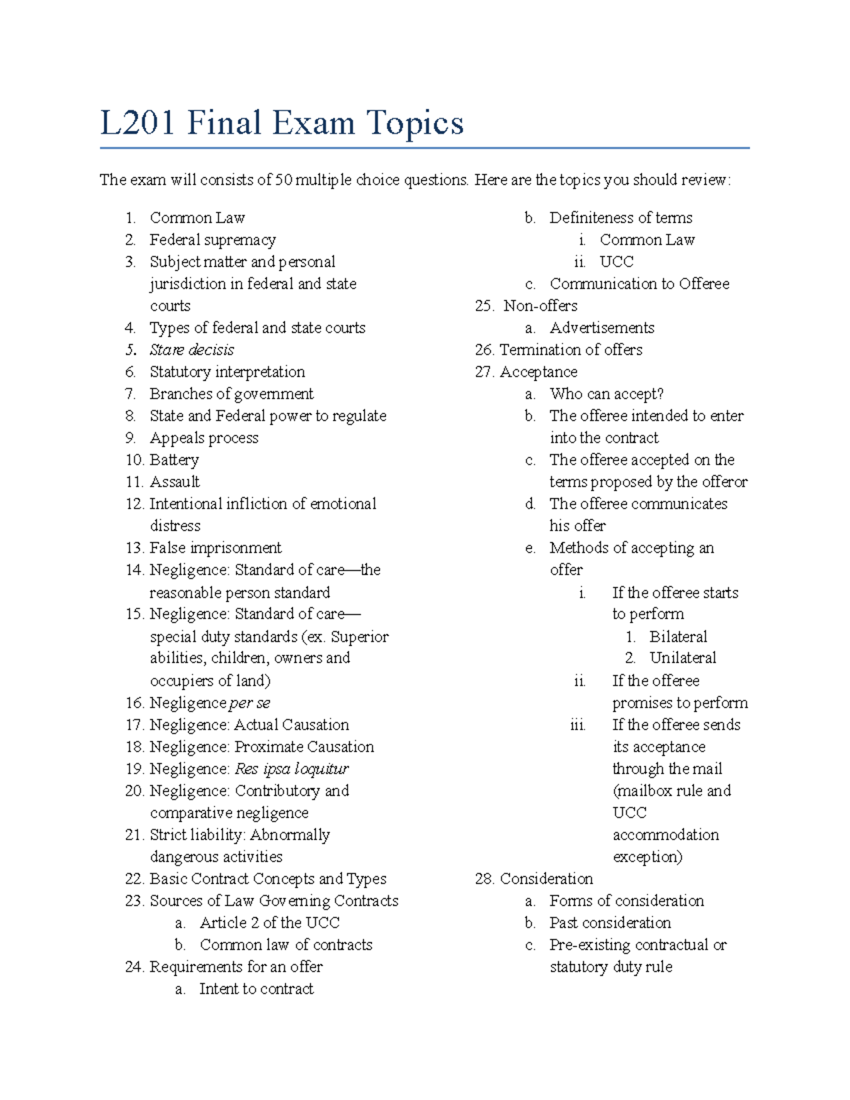 L201 Final Exam Study Guide Caitlin Version - L201 Final Exam Topics The exam will consists of ...