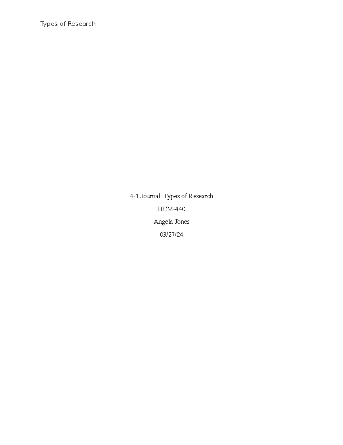 4-1 Journal - Quantitative research relies on numbers and objectivity ...