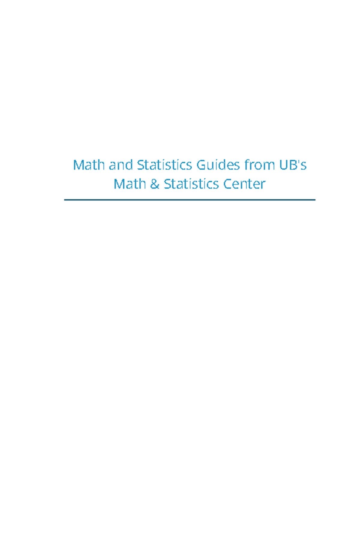 Math and Statistics Guides from UBs Math Statistics Center 1620671597 ...