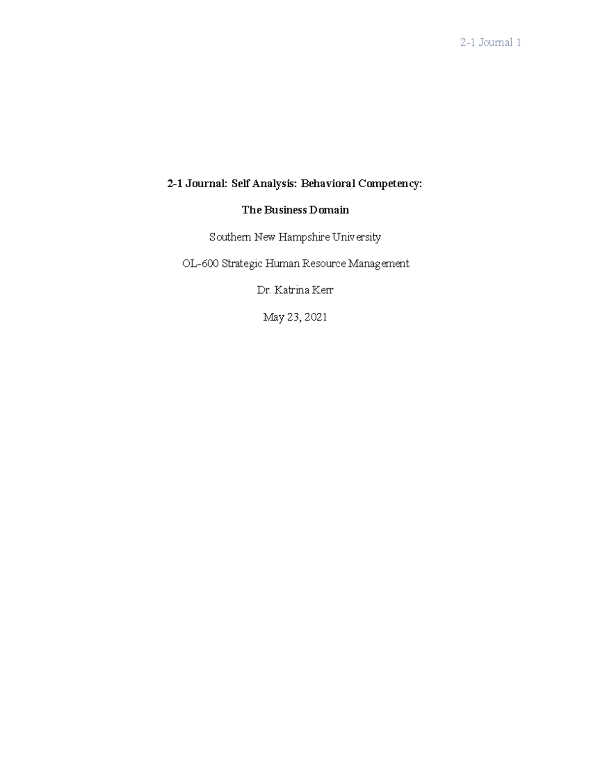 2-1 Journal for week two - 2-1 Journal: Self Analysis: Behavioral ...