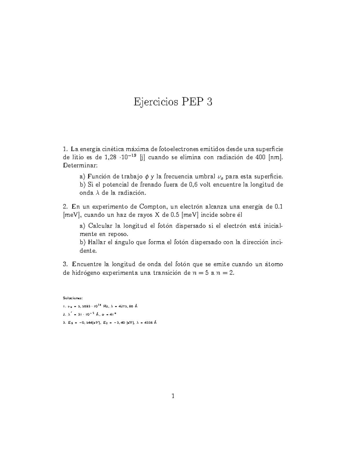 Guía Ejercicios - Prof. J Caballero - 2015 - Ejercicios PEP 3 1. La de fotoelectrones emitidos ...
