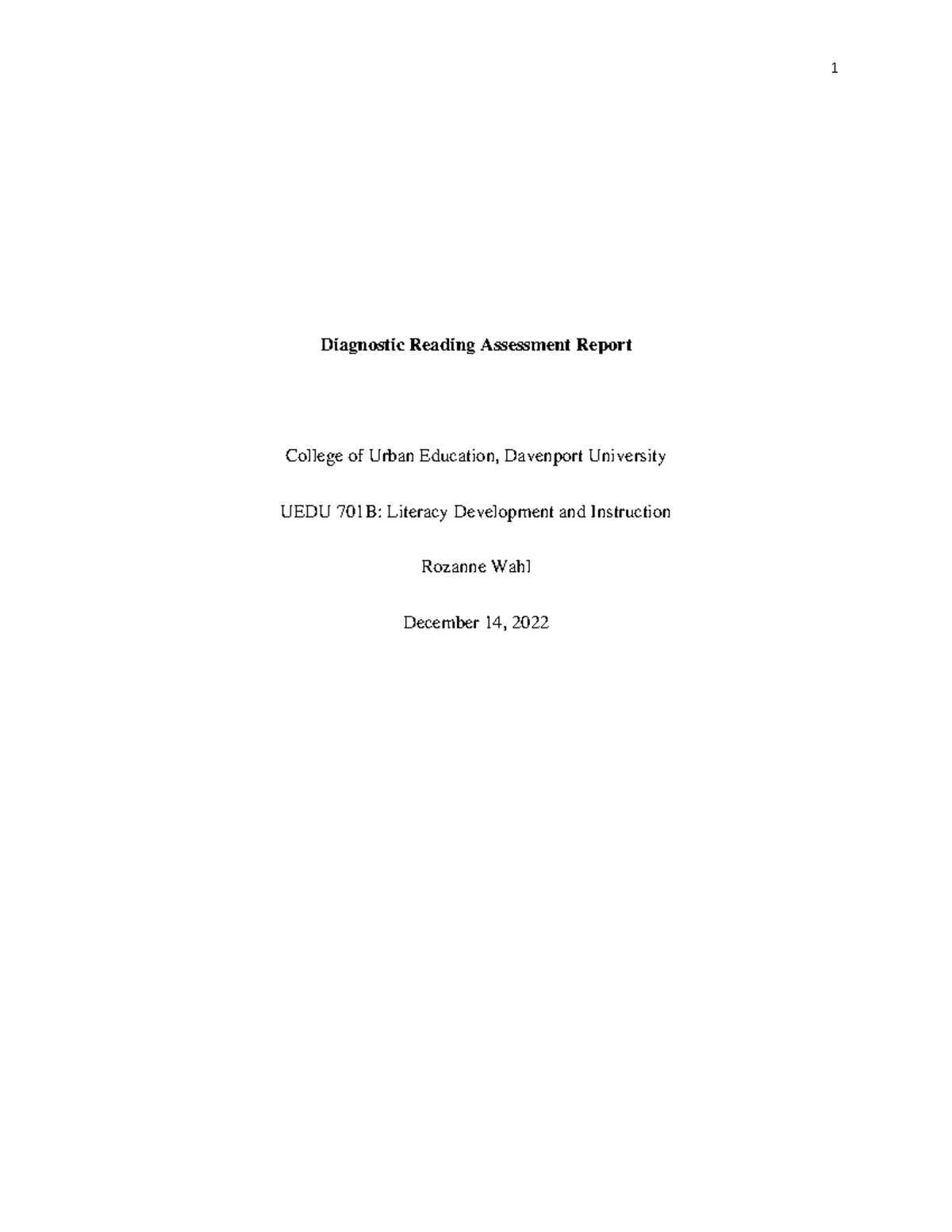Diagnostic Report - Rozanne Wahl - Diagnostic Reading Assessment Report ...