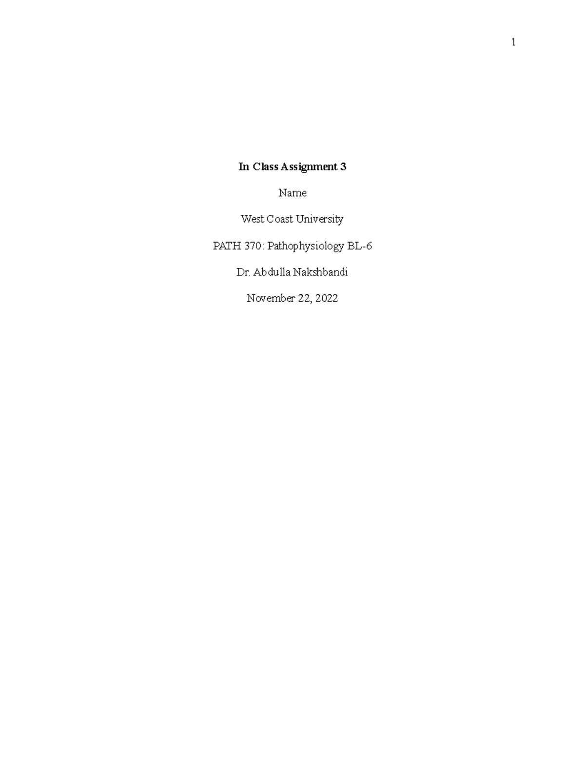 In class assignment week 3 - In Class Assignment 3 Name West Coast ...