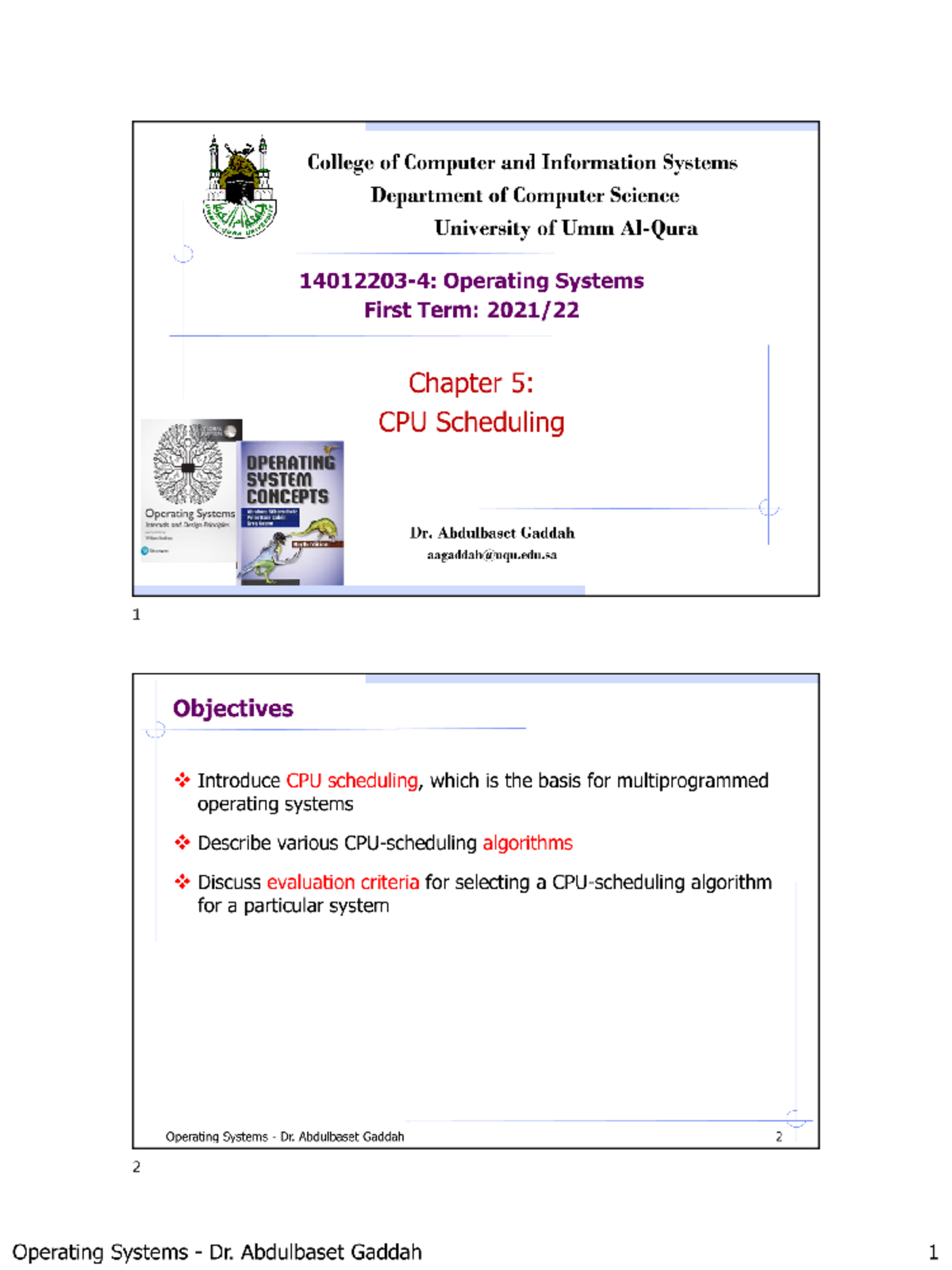 Ch05 CPUScheduling - slides and exercise - Operating system - UQU - Studocu