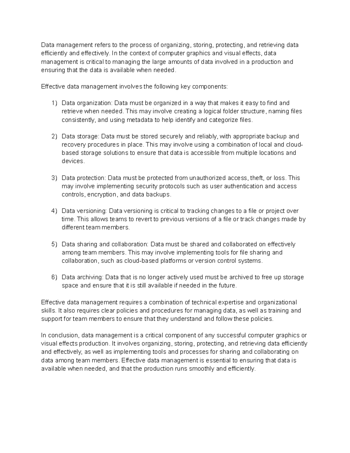 Data Management: Technical Directing - Data management refers to the process of organizing ...