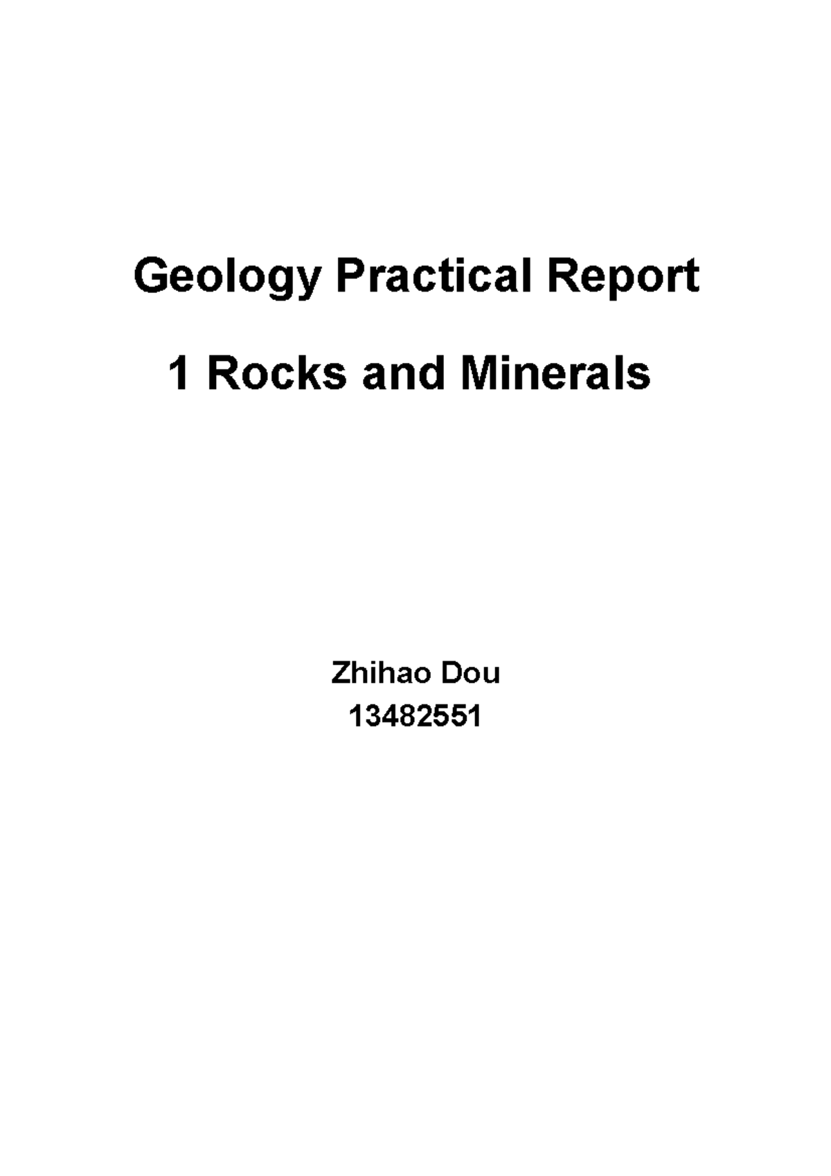 Geology Practical Report 1 Rocks and Minerals - Colour Dark green ...