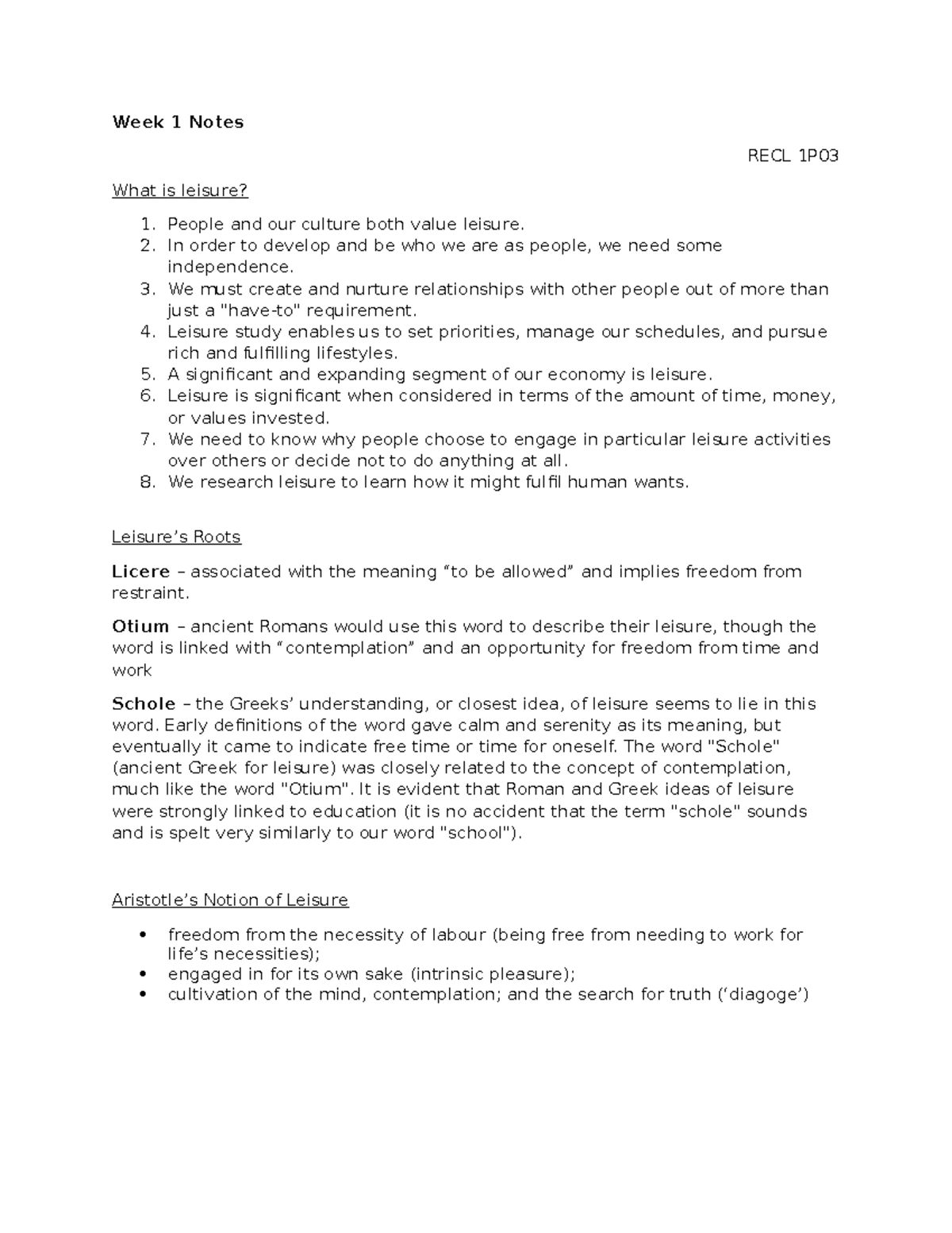 Week 1 Notes - Week 1 Notes RECL 1P What is leisure? People and our ...