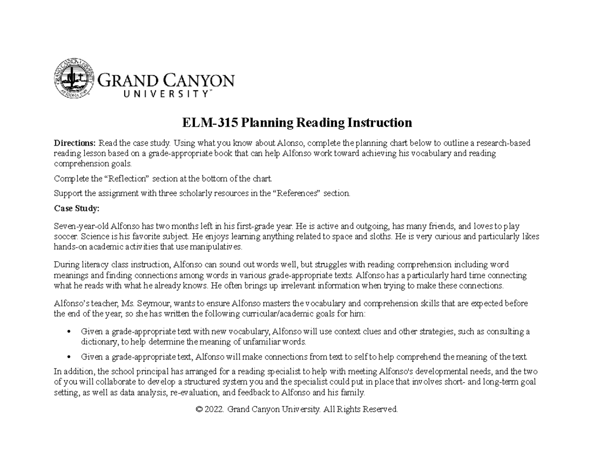 T 7 ELM 315 Reading Assignment - ELM-315 Planning Reading Instruction Directions: Read the case ...