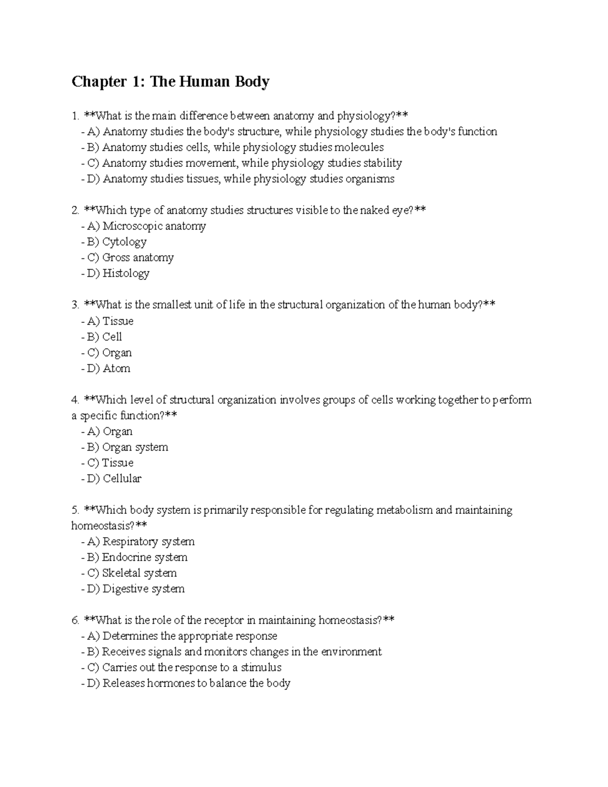 AP EXAM 1 Review Questions - Chapter 1: The Human Body What is the main ...