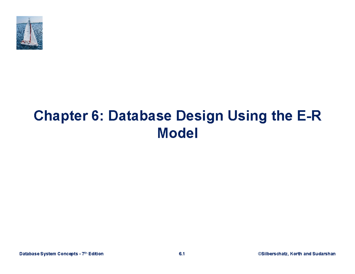 Database Design E R Model Chapter 6 Database Design Using The E R