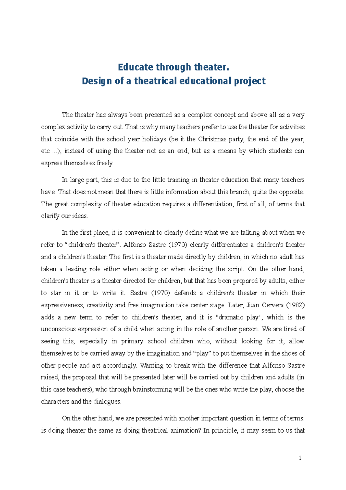 Educate through theater - Design of a theatrical educational project ...