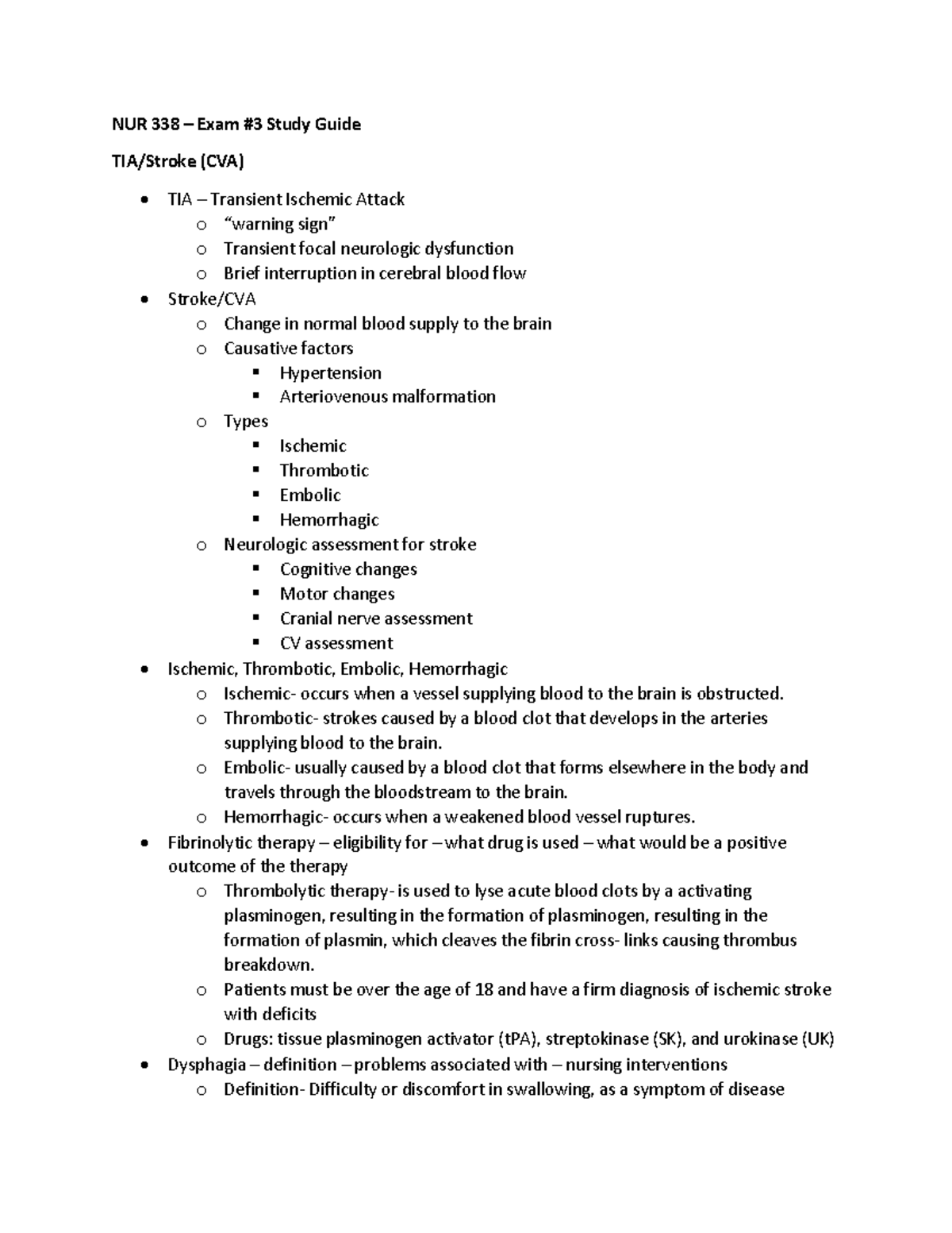 Chronic study guide - NUR 338 – Exam #3 Study Guide TIA/Stroke (CVA) TIA – Transient Ischemic ...