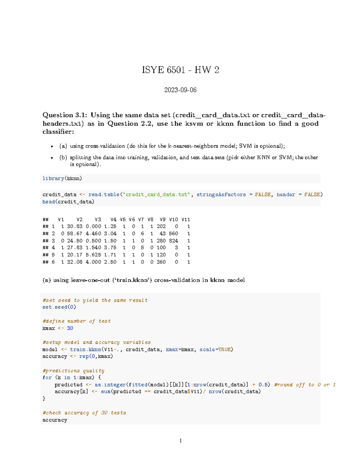 ISYE-HW-2 - ISYE 6501 - HW 2 2023-09- Question 3: Using the same data set (credit_card_data or ...