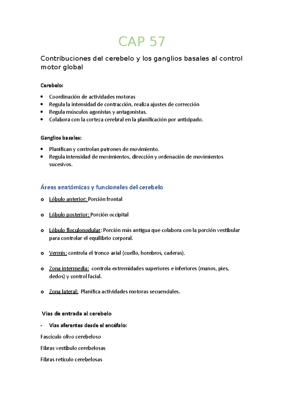 Cap 57 Guyton resumen - CAP 57 Contribuciones del cerebelo y los ganglios basales al control ...