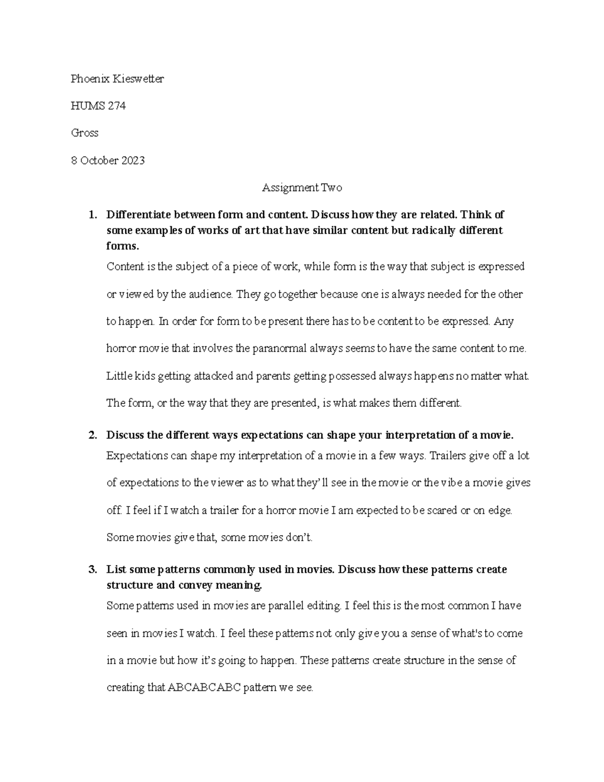 Assignment Two - film - Phoenix Kieswetter HUMS 274 Gross 8 October 2023 Assignment Two - Studocu