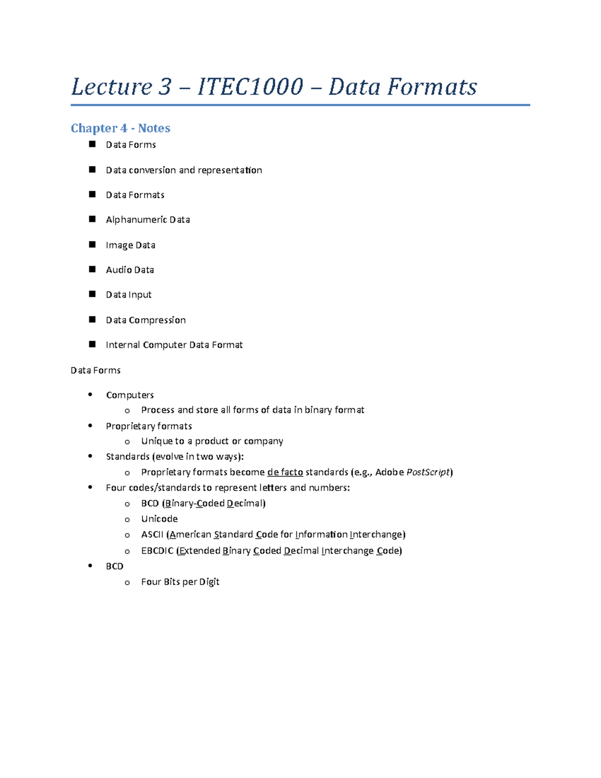 Lecture 3 Notes - Lecture 3 Data Formats Chapter 4 Notes Data Forms ...