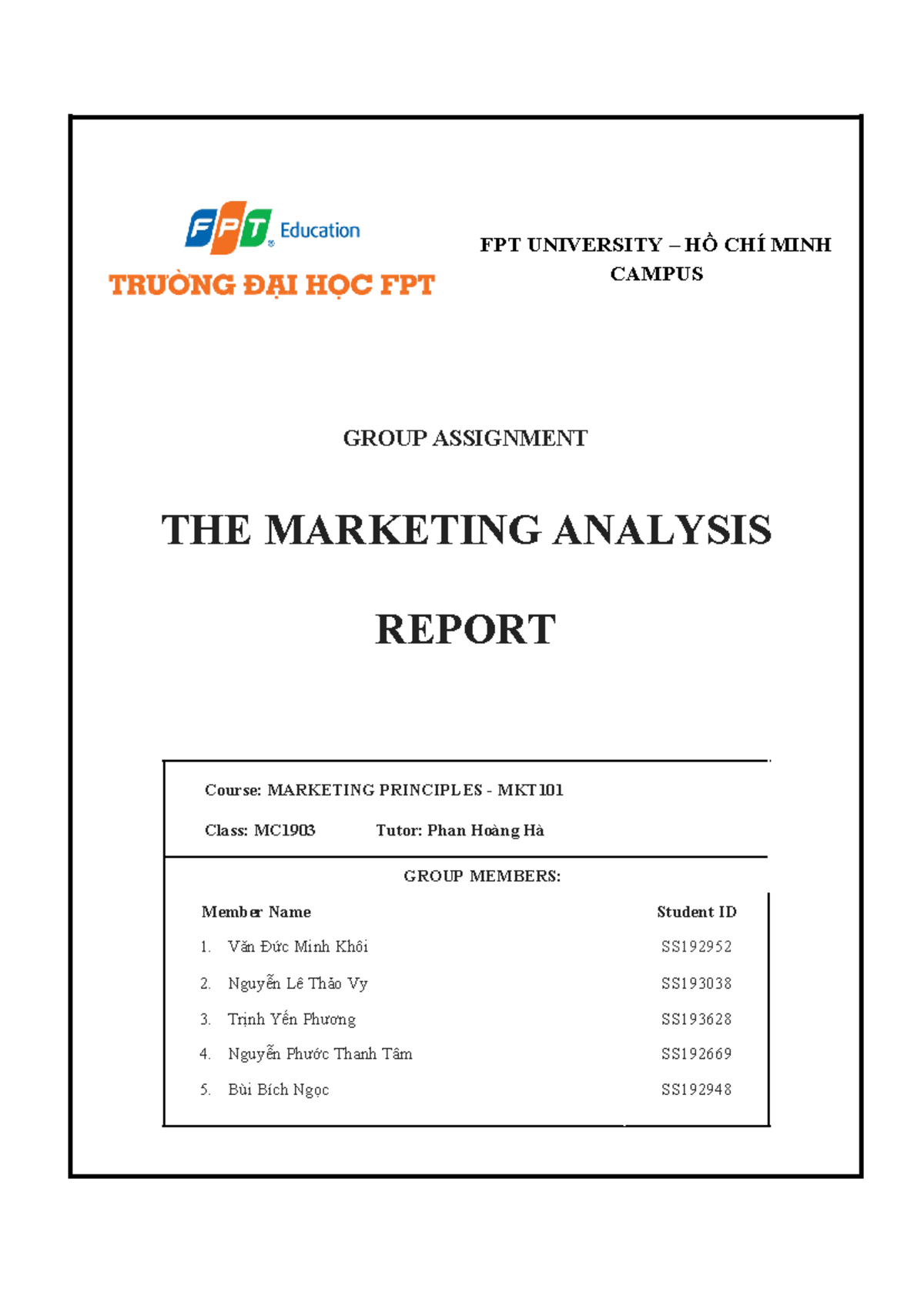 Mkt101 Group Assignment Group 6 Fpt University HỒ ChÍ Minh Campus Group Assignment The