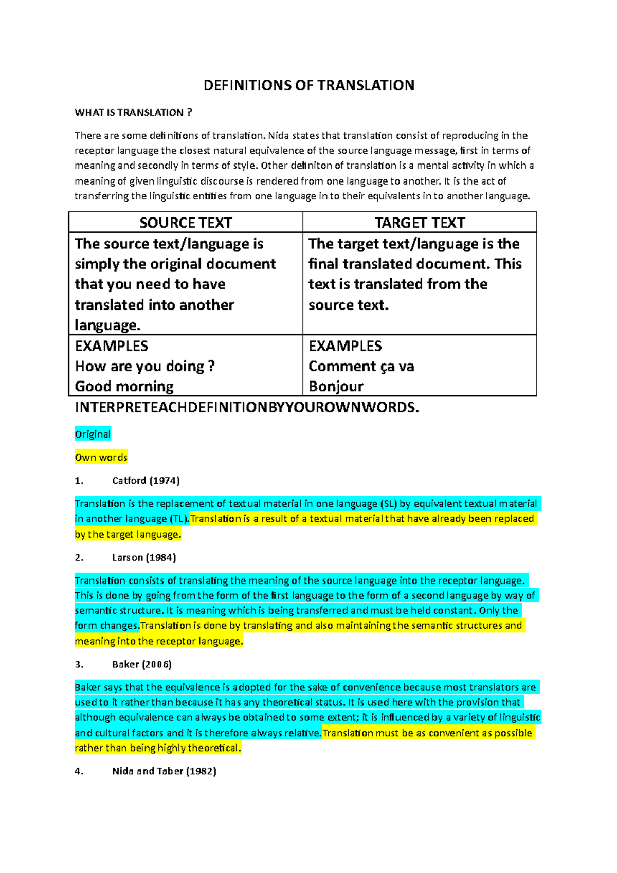 Definitions of translation - Nida states that translation consist of ...