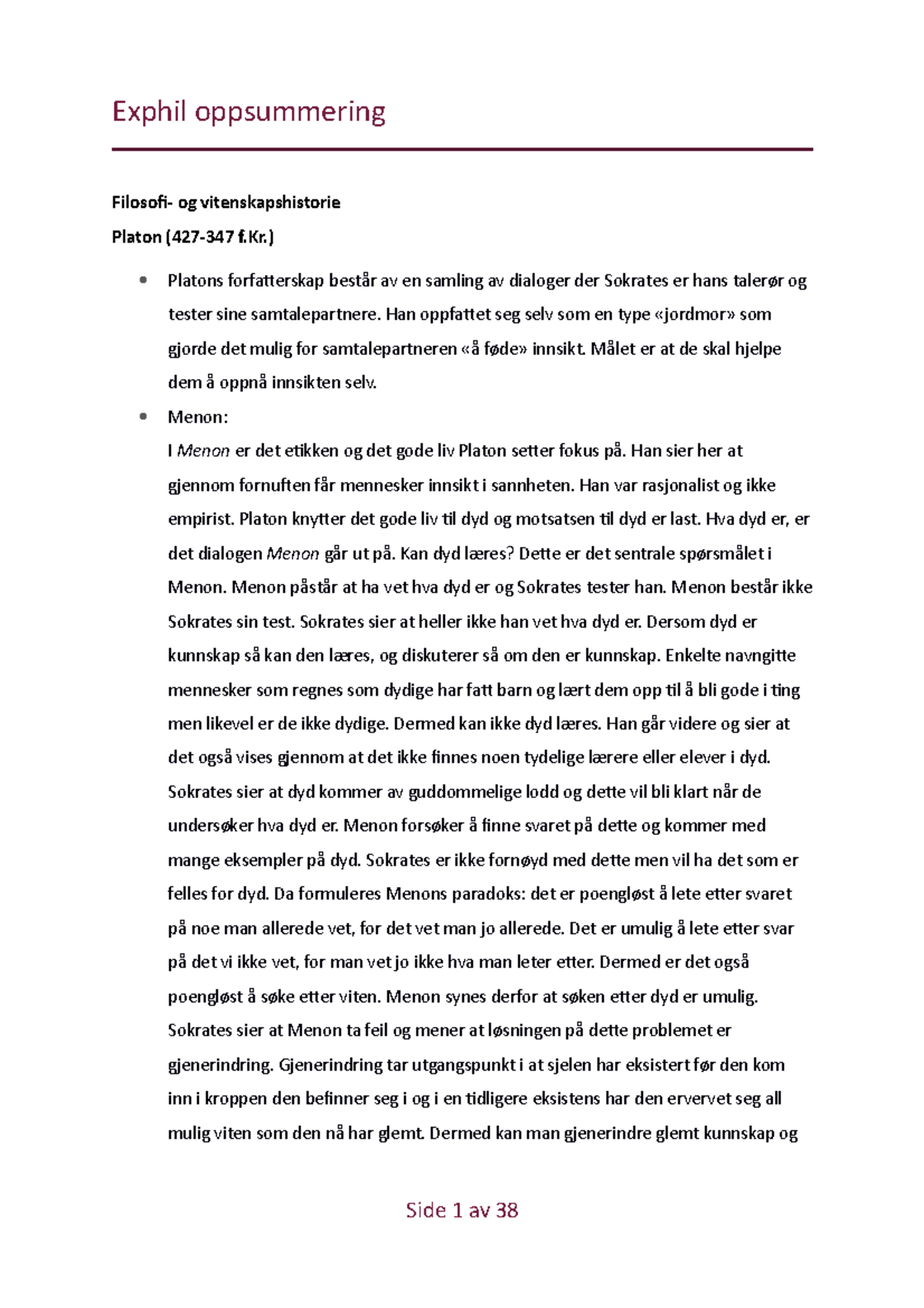 Exphil-oppsummering - Sammendrag - Exphil oppsummering Filosofi- og vitenskapshistorie Platon ...