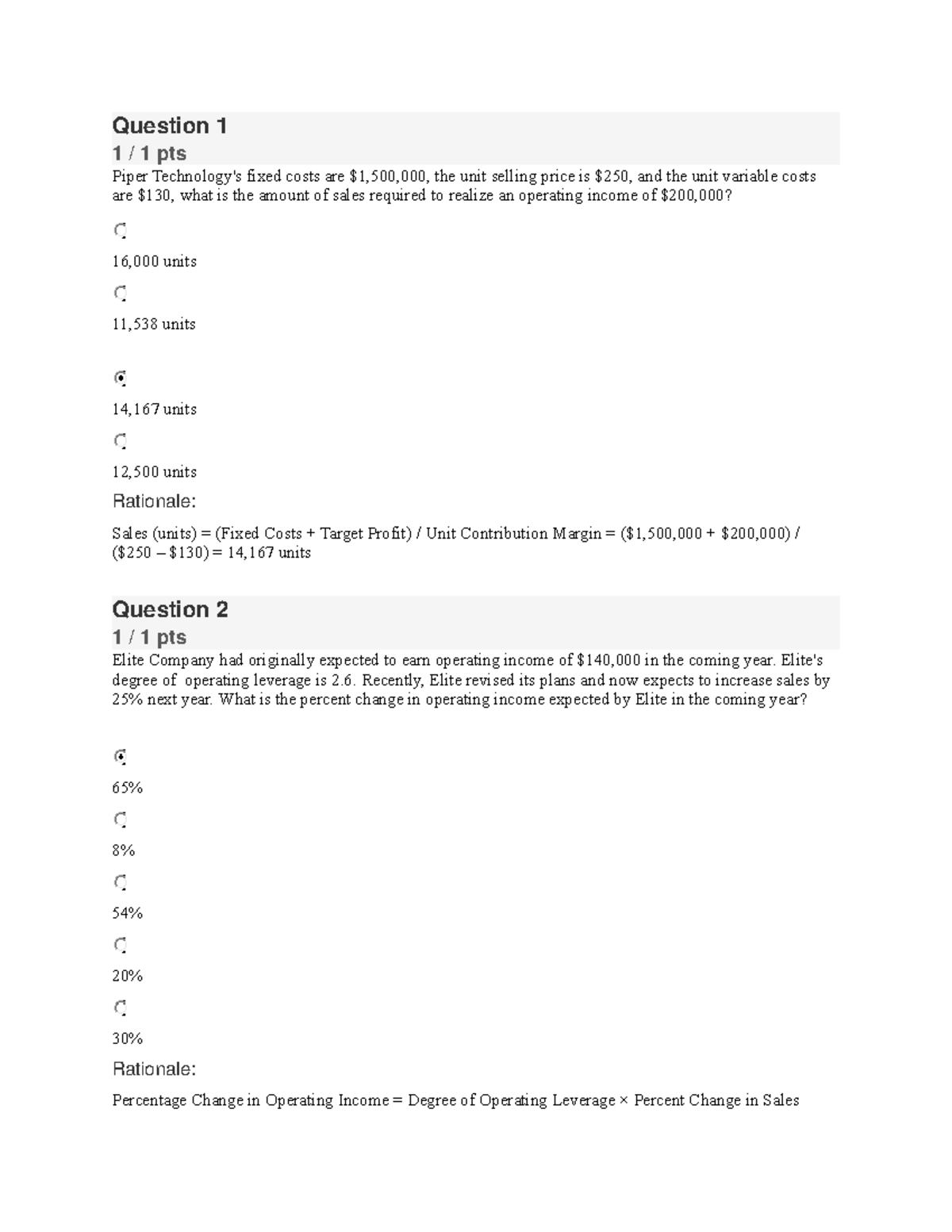 ACCT 2082 - Module 5 Quiz - Question 1 1 / 1 pts Piper Technology's ...
