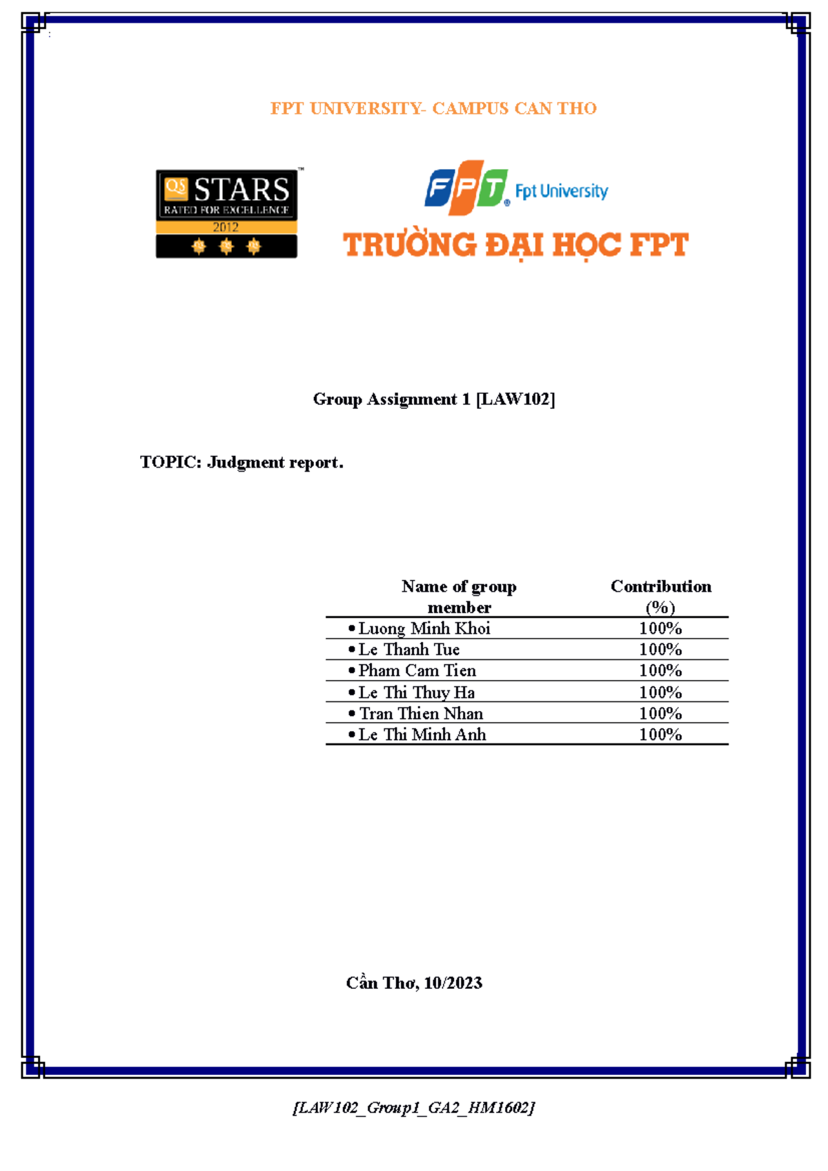 LAW102.GA2.Group 1.HM1602 - FPT UNIVERSITY- CAMPUS CAN THO Group Assignment 1 [LAW102] TOPIC ...