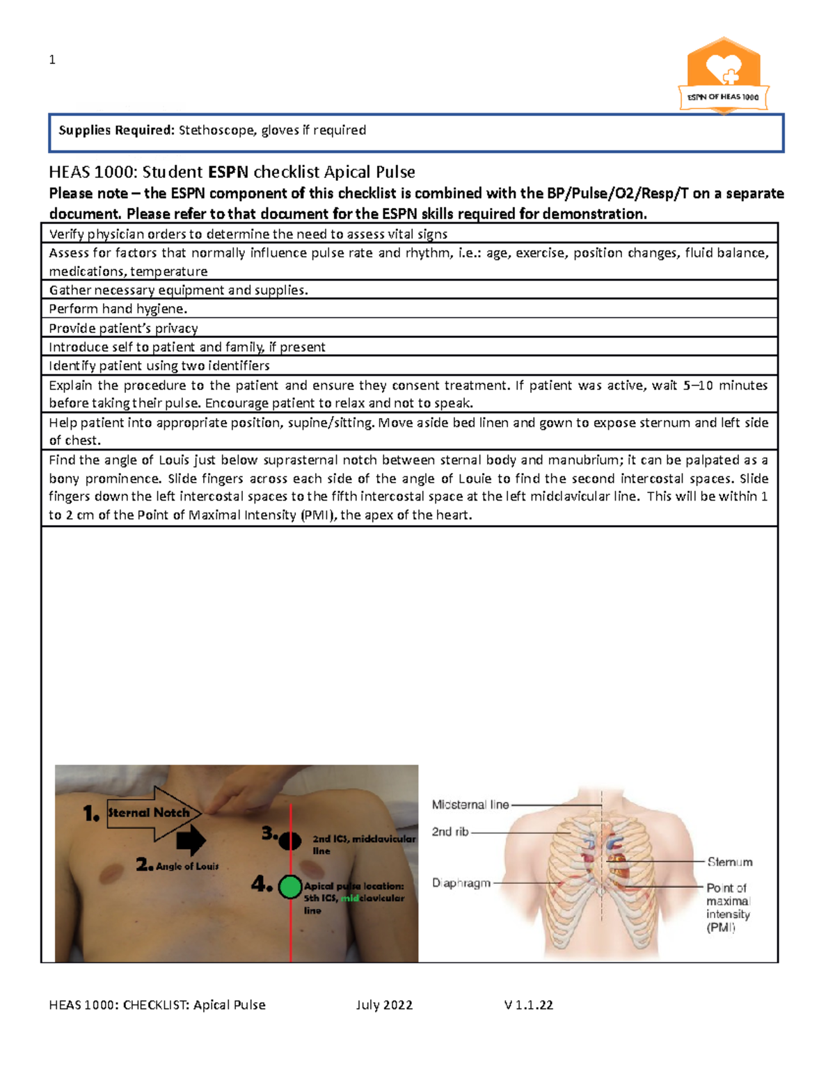 Apical pulse - N/A. - 1 HEAS 1000: Student ESPN checklist Apical Pulse ...