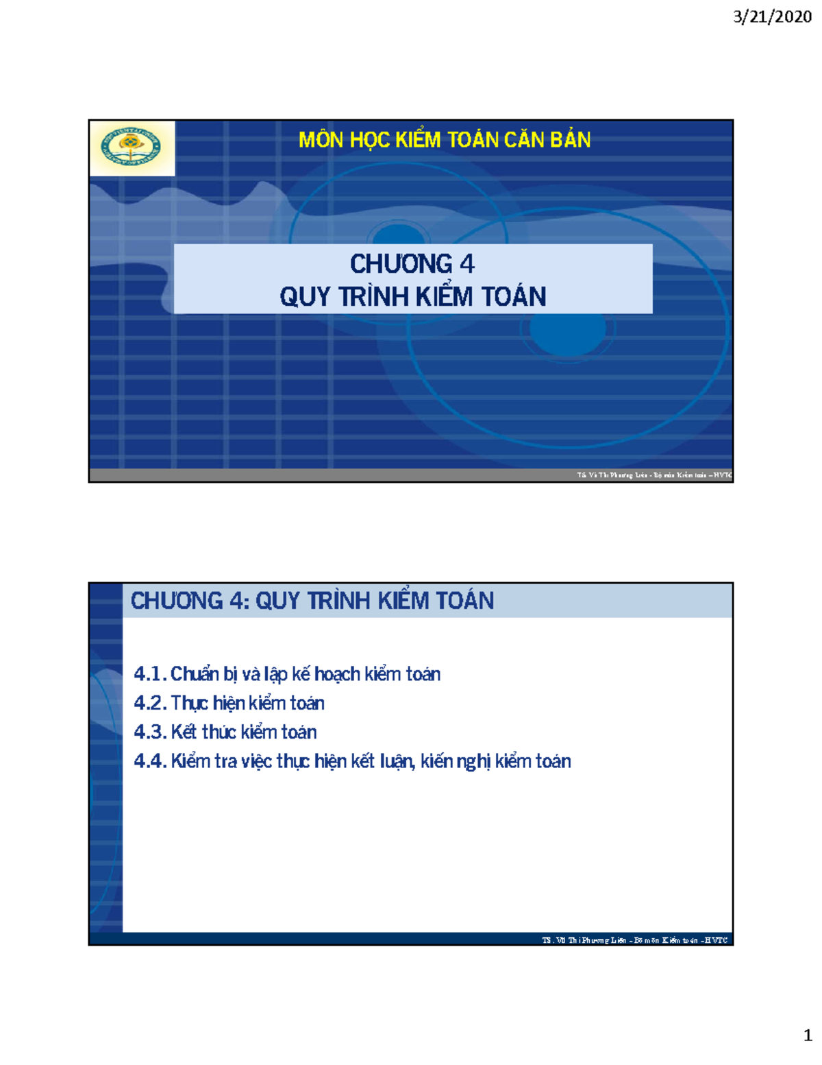Chương 4 KTCB - slide - TS. Vũ Thị Phương Liên - Bộ môn Kiểm toán – HVTC CHƯƠNG‱ QUY‱TRÌNH‱KIỂM ...