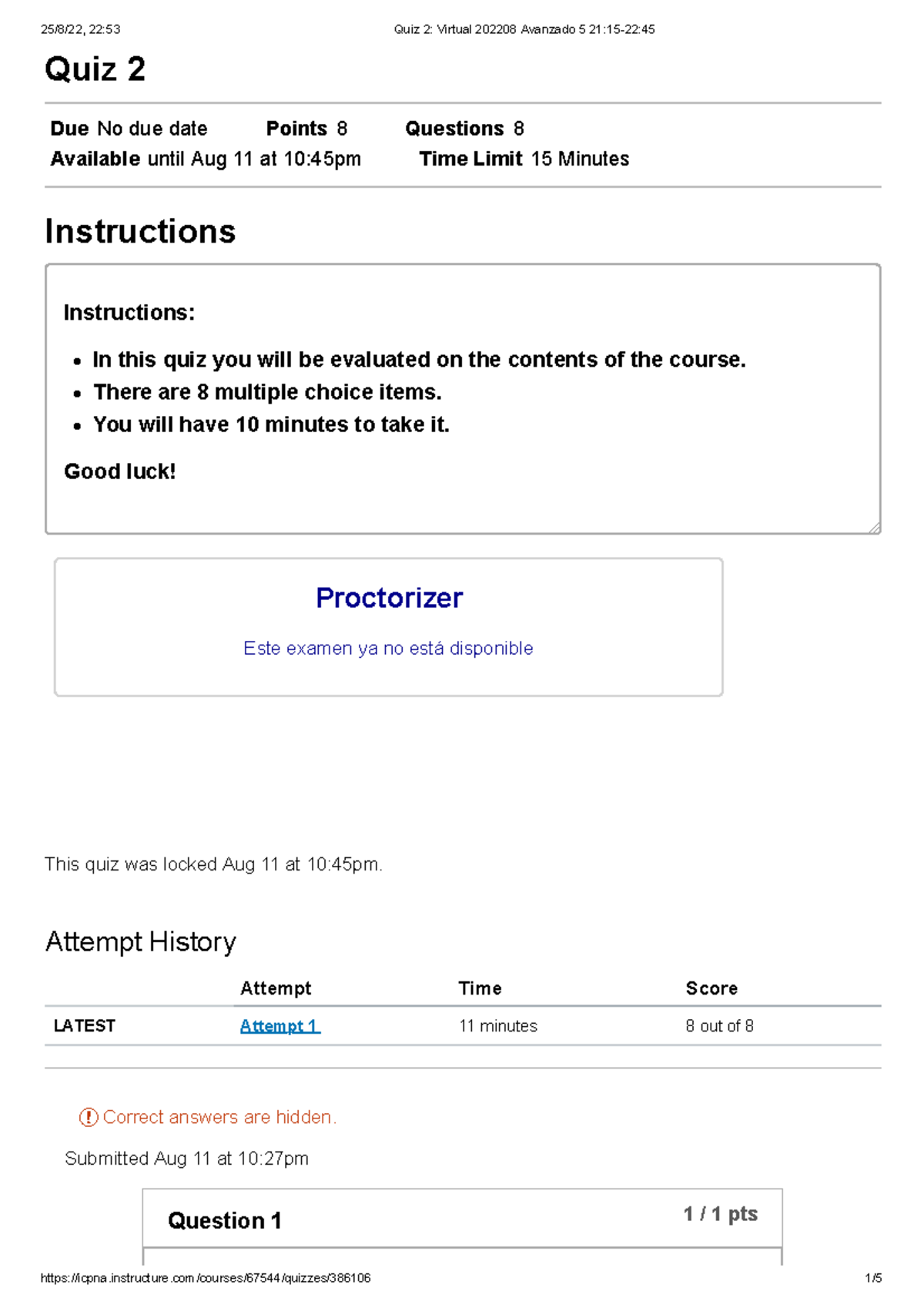 QUIZ 2 - nice - Quiz 2 Due No due date Points 8 Questions 8 Available until Aug 11 at 10:45pm ...