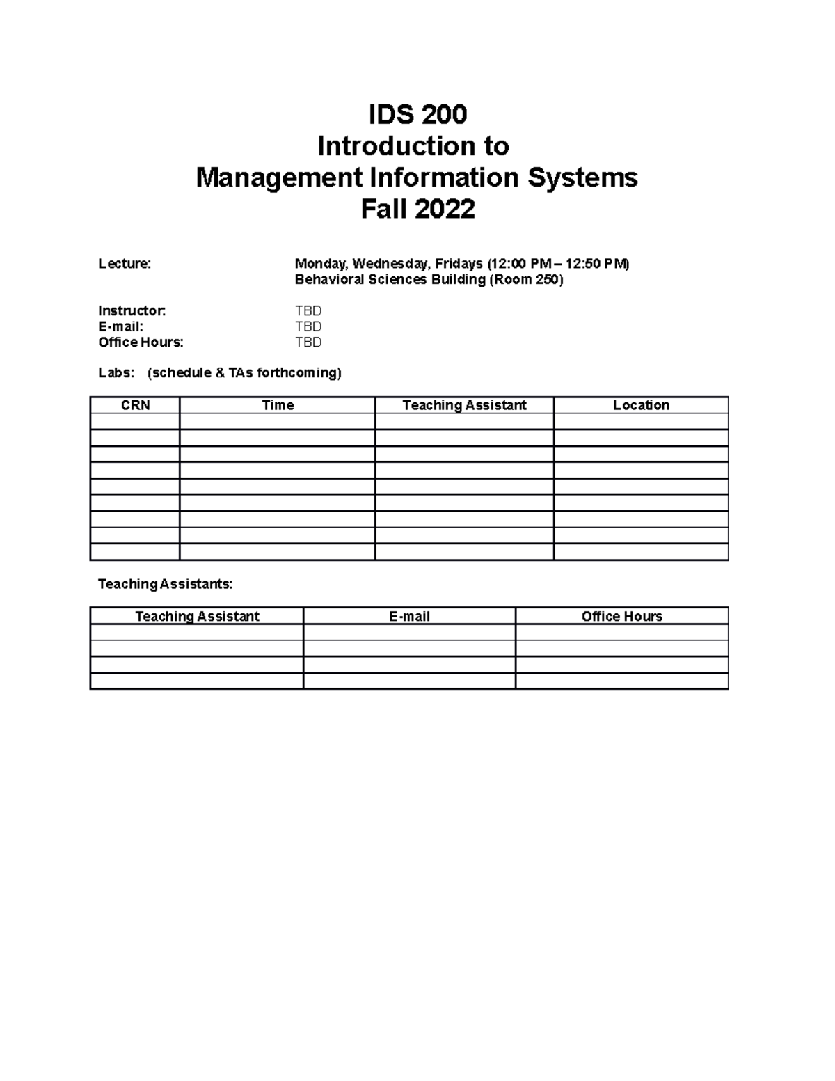 IDS 200 Syllabus Fall 2022-Edited - IDS 200 Introduction to Management Information Systems Fall ...
