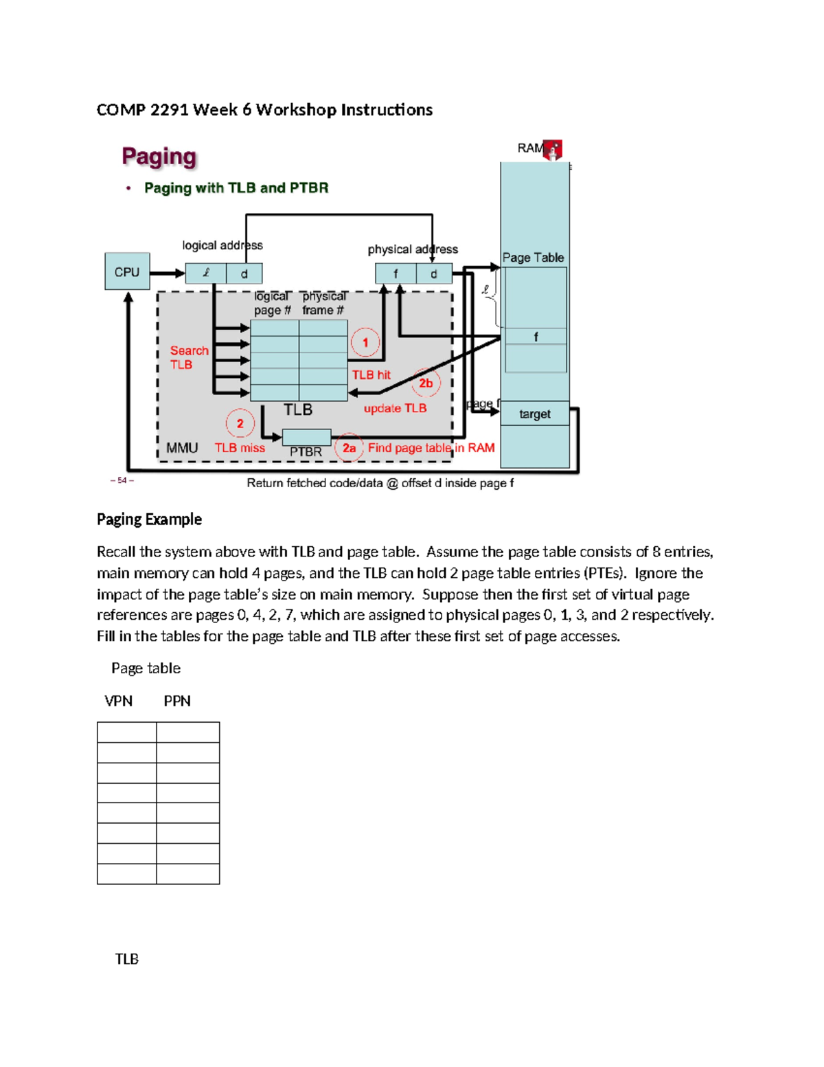Week 6 Workshop Instructions - COMP 2291 Week 6 Workshop Instructions Paging Example Recall the ...