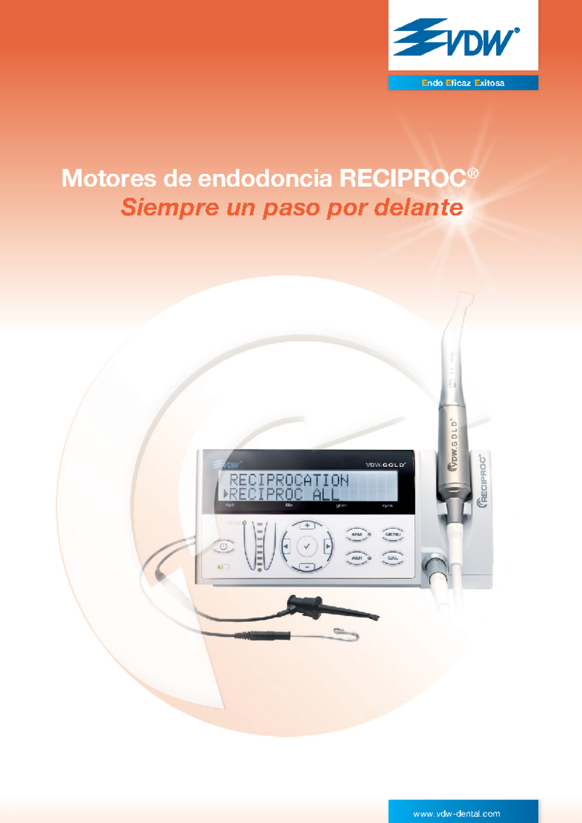 Brochure Motor Reciproc - Motores de endodoncia RECIPROC ® Siempre un ...