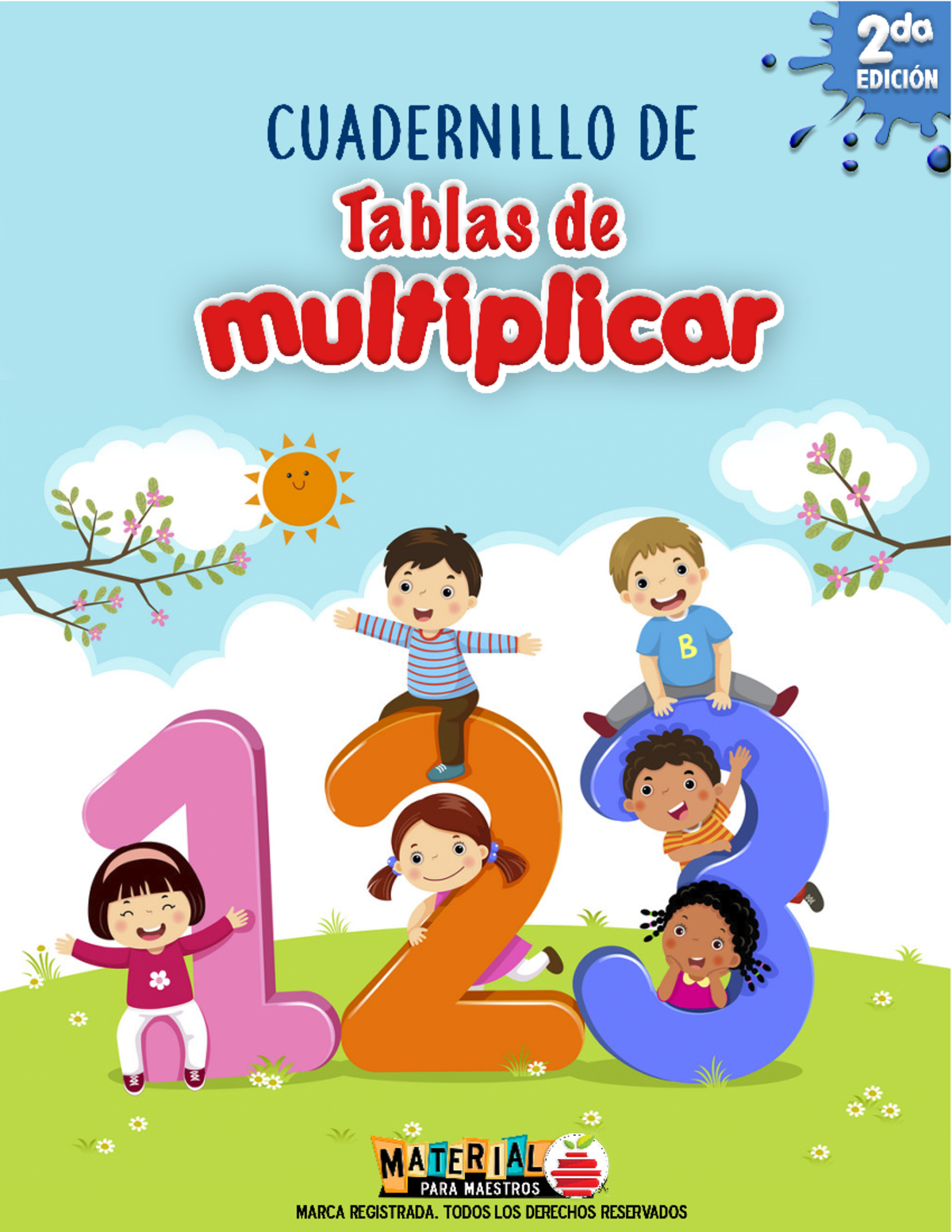 Tablas de multiplicar Cuadernillo - 2x1= 2x2= 2x3= 2x4= 2x5= 2x6= 2x7 ...