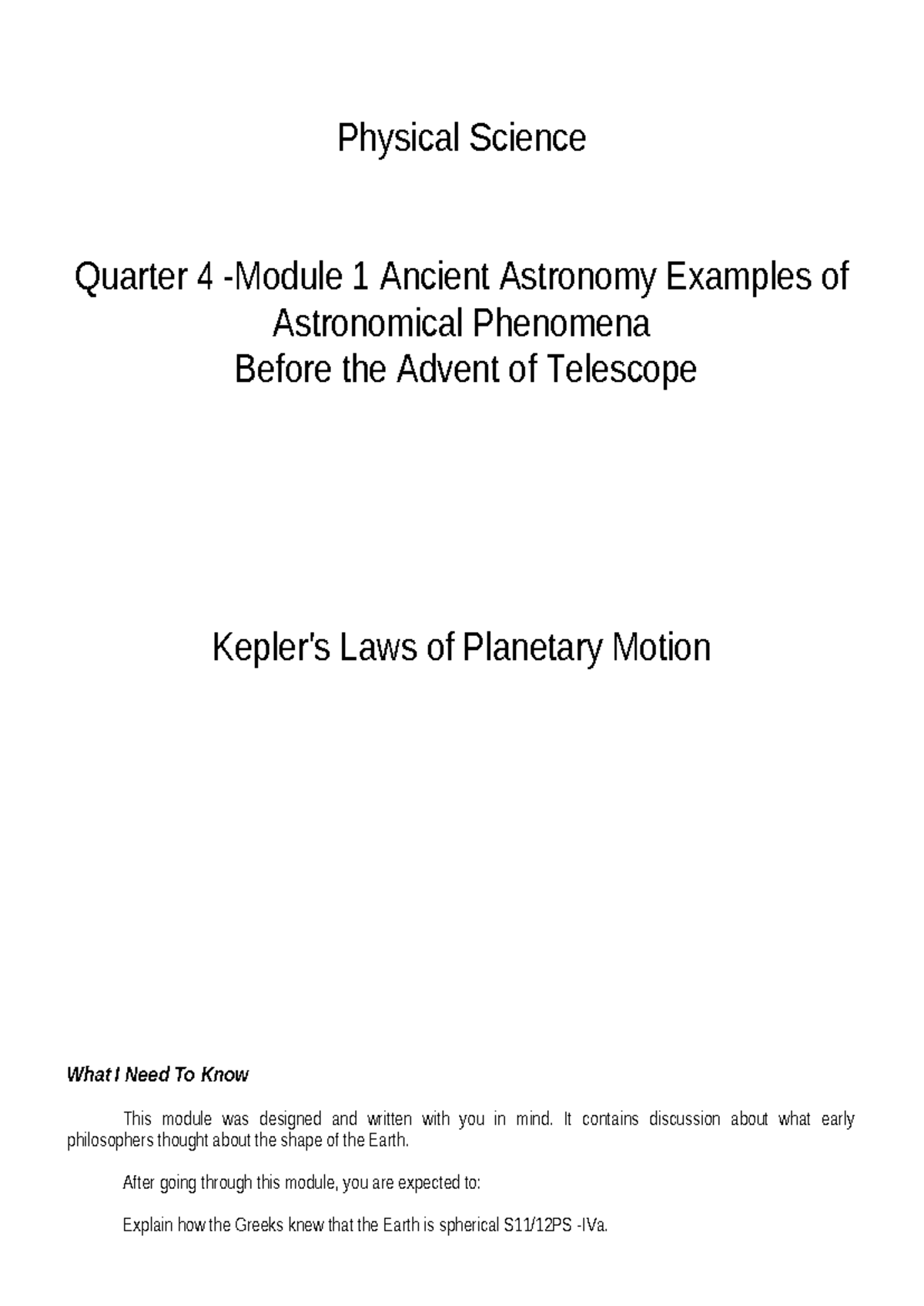 Q4 Module 1 Explain how greek knew Earth is spherical - Physical ...