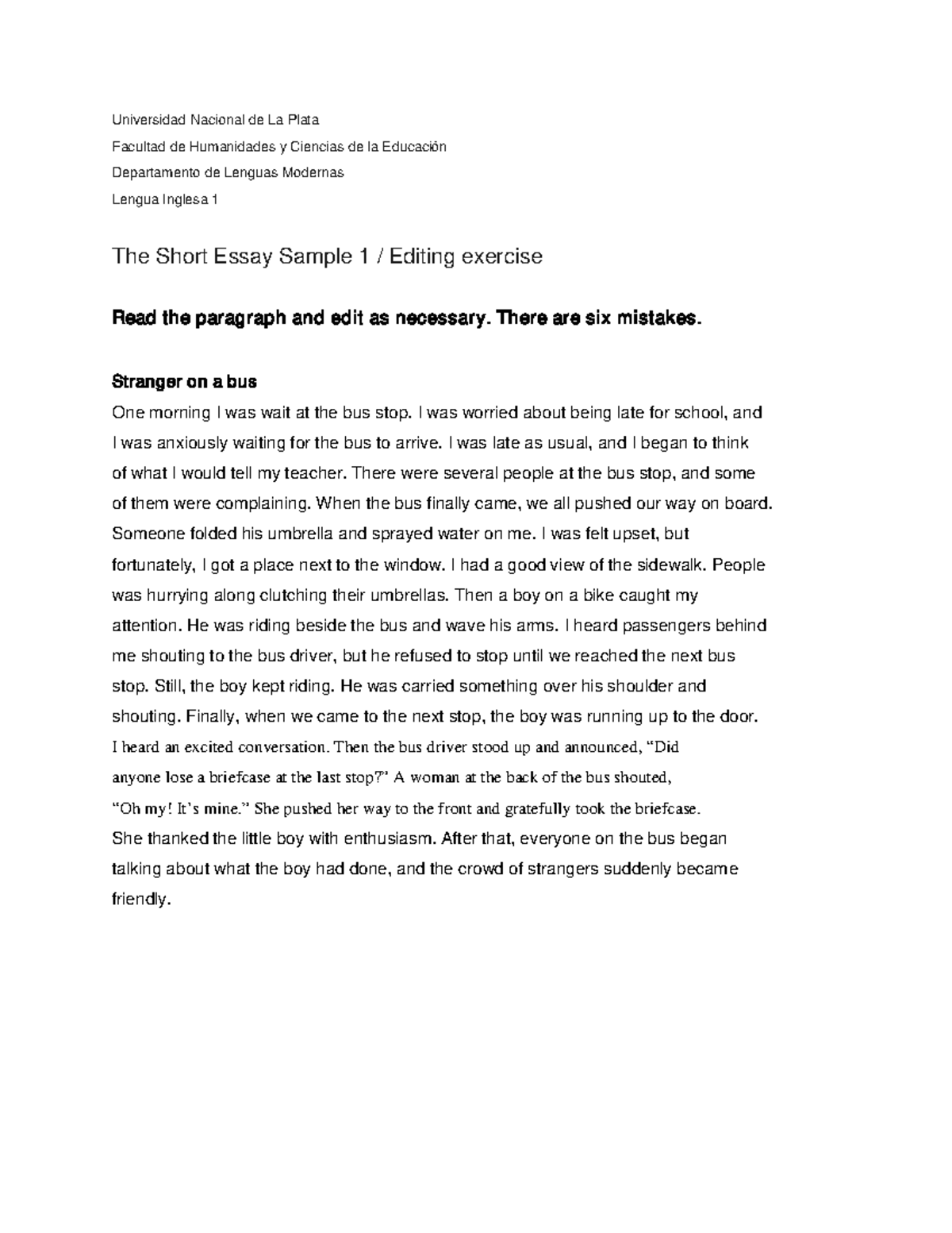 The Short Essay Sample 1 – Editing exercise 1 - Universidad Nacional de ...