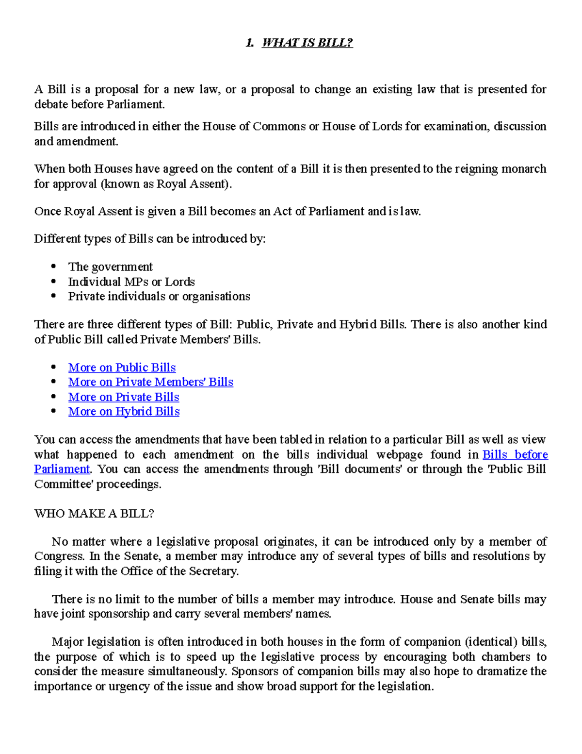 WHAT IS BILL Bill 1 WHAT IS BILL A Bill Is A Proposal For A New