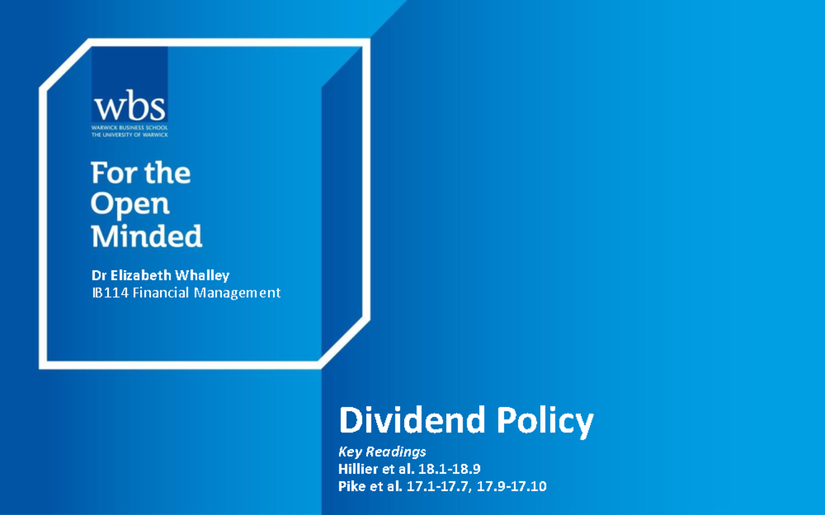IB114 Lecture Notes 2022 Dividend Policy - Dividend Policy Key Readings ...