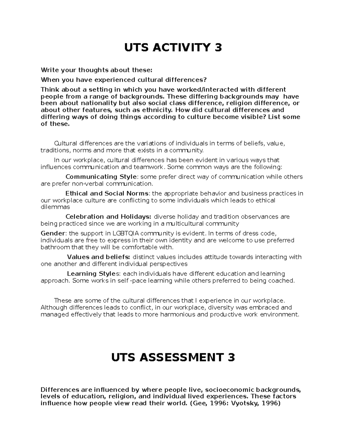 Act&Assessment 3 - ACTIVITY 3 1ST SEM - UTS ACTIVITY 3 Write your thoughts about these: When you ...