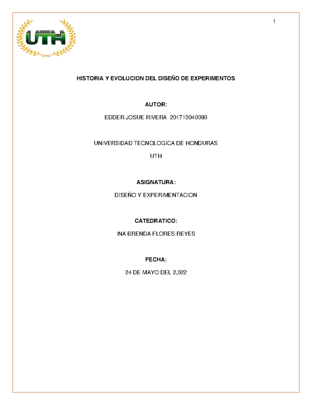 Historia Y Evolucion DEL Diseño DE Experimentos Edder Rivera - HISTORIA ...