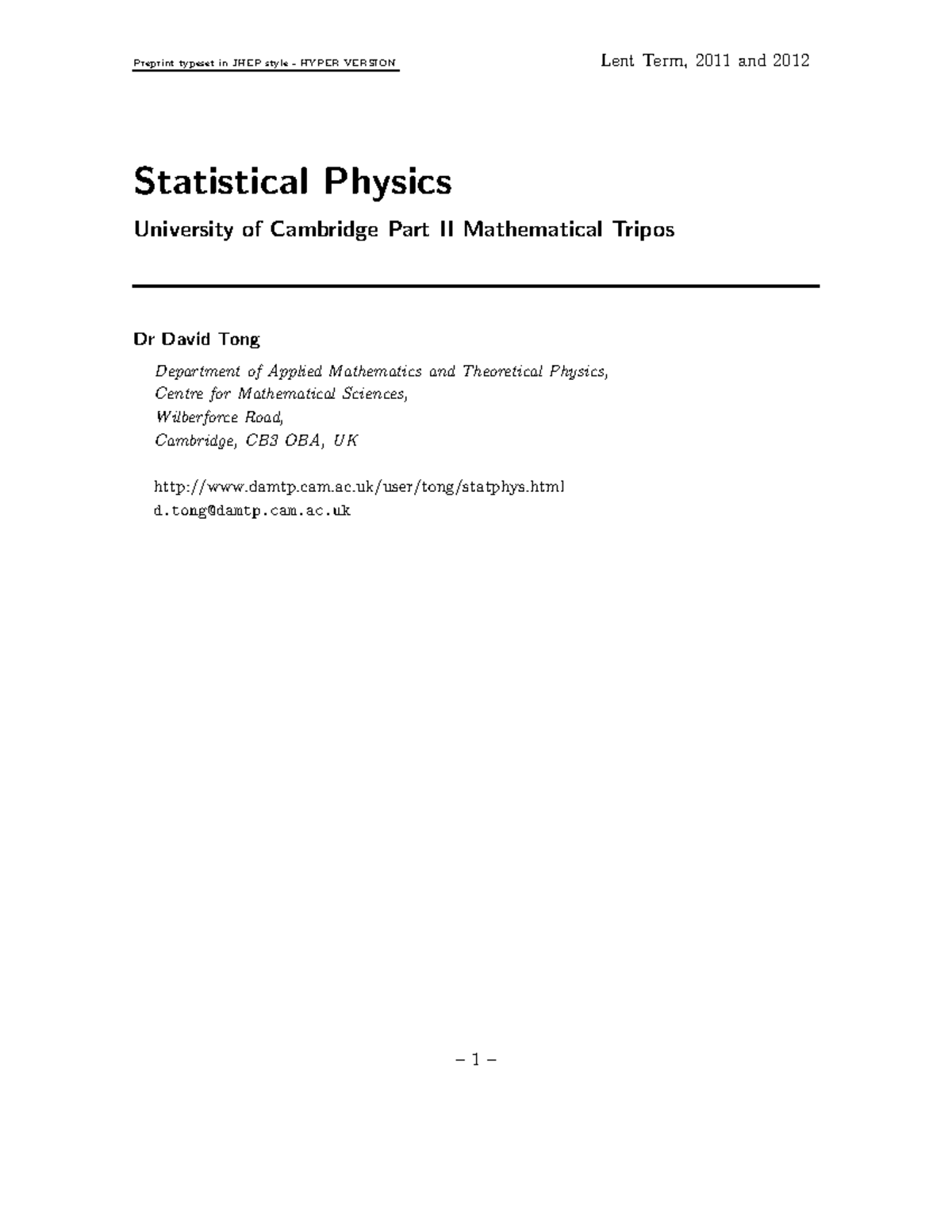 Statistical Physics 2011-2012 Lecture 1 - Fundamentals of Statistical ...
