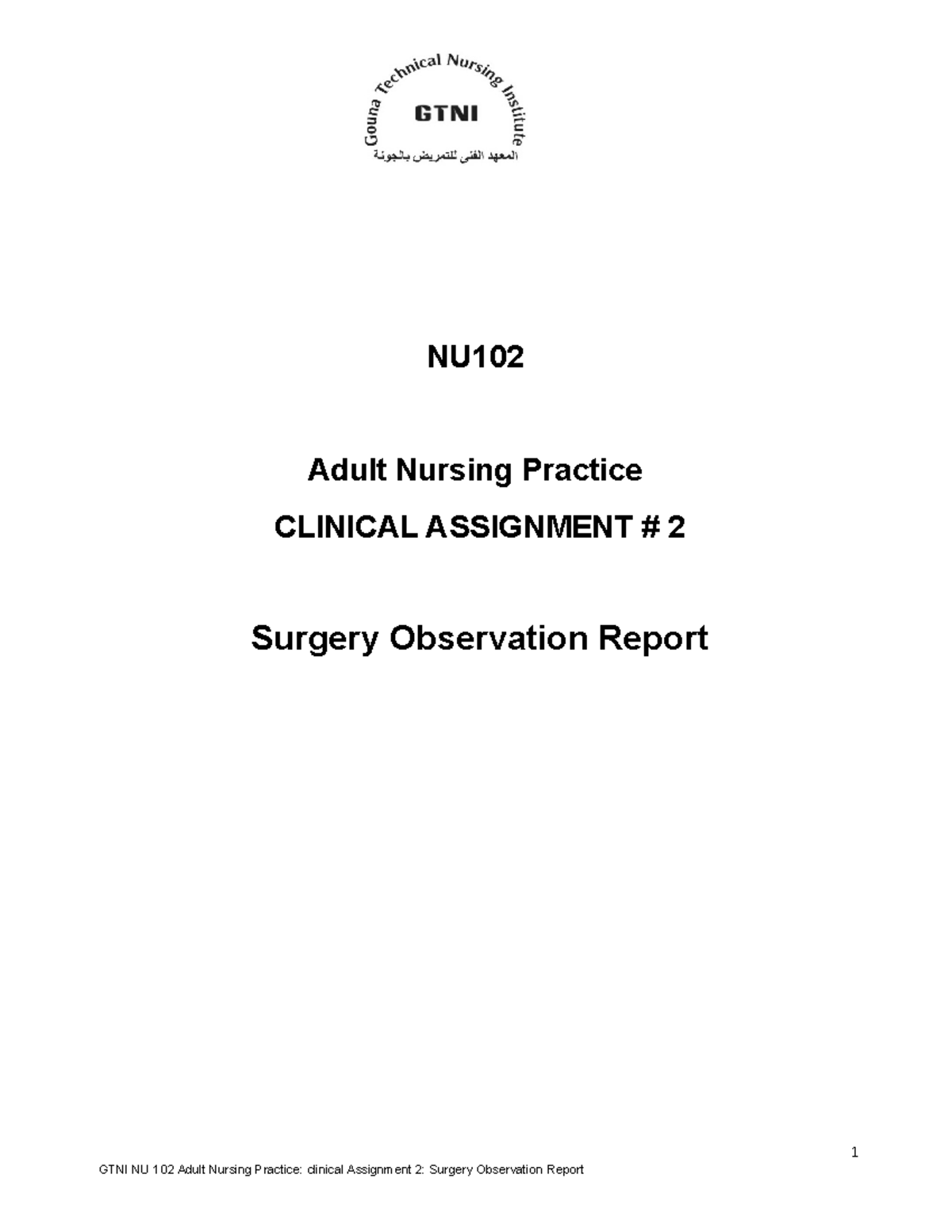 Surgery Observation Report-3 - NU Adult Nursing Practice CLINICAL ...