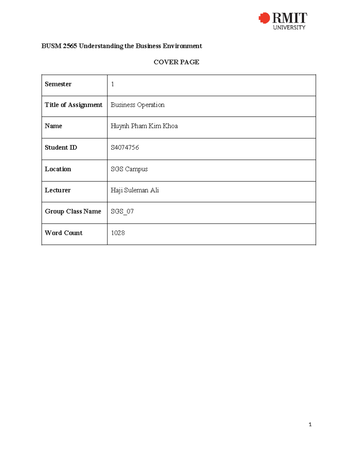 Assignment 1 BUSM2565 SGS-07 S4074756 - BUSM 2565 Understanding the Business Environment COVER ...