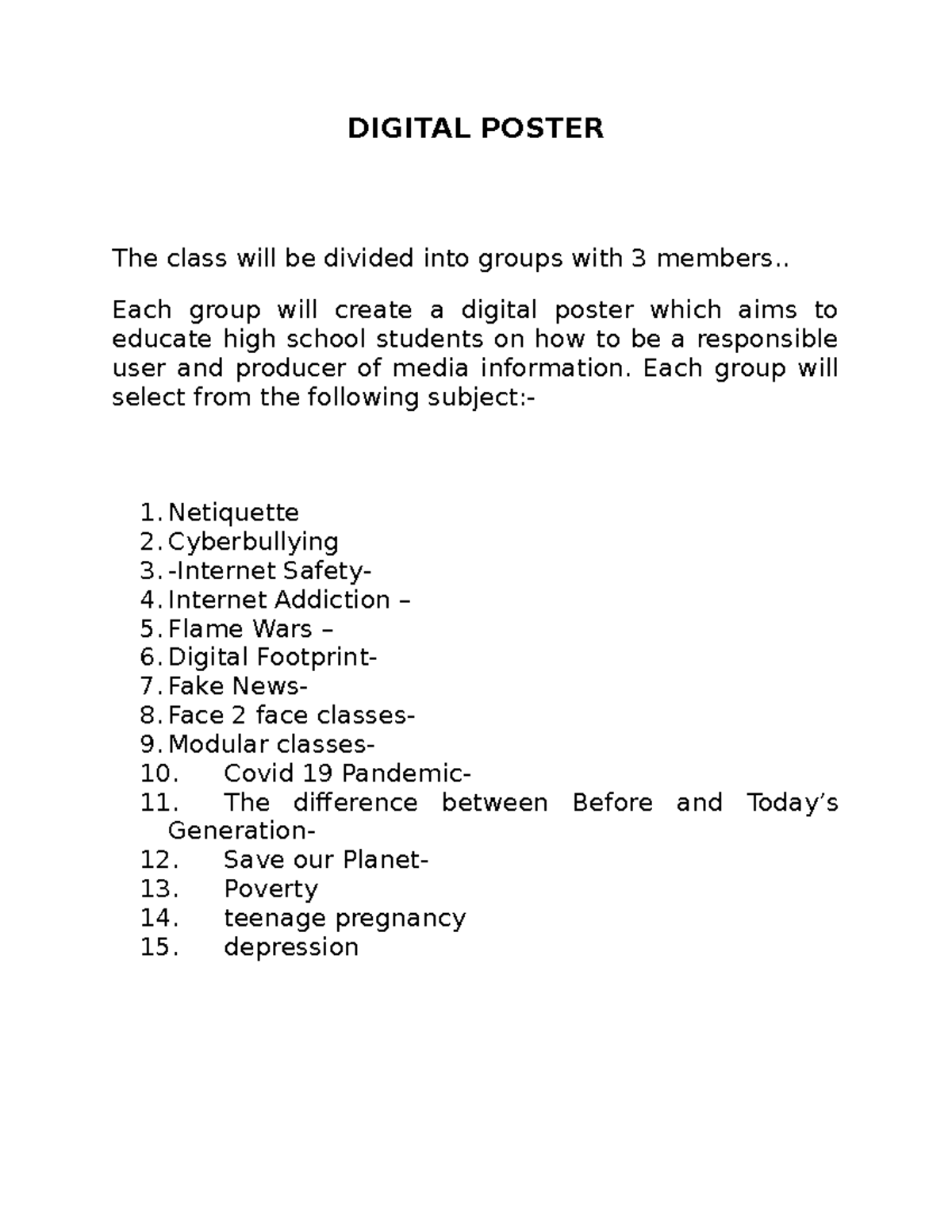 MIL Poster - work - DIGITAL POSTER The class will be divided into ...