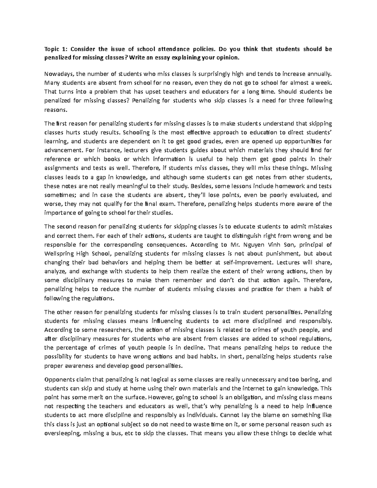 Do you think that students should be penalized for missing classes - Topic 1: Consider the issue ...