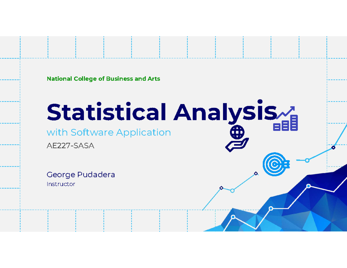 20240814 SASA Week 1 Sat 1 6 1 31 - George Pudadera Instructor Statistical Analysis with ...