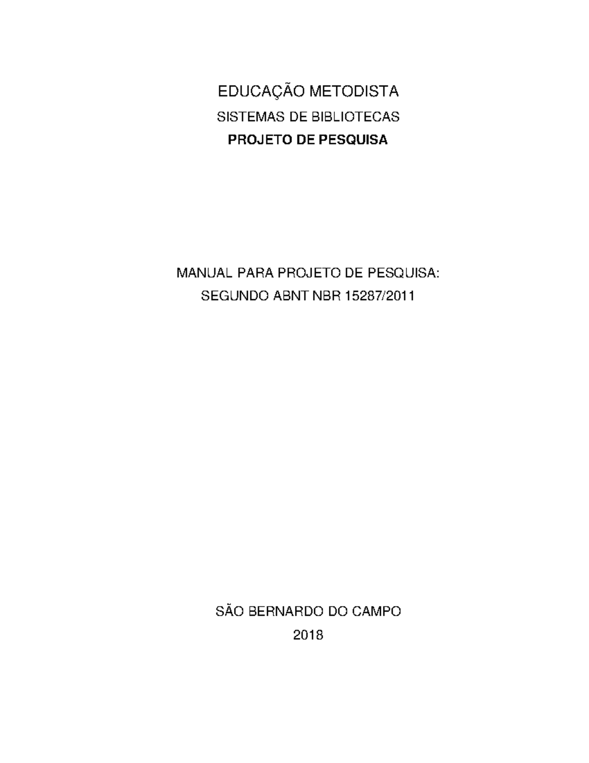 2018 Modelo Projeto Pesquisa 2 Educação Metodista Sistemas De