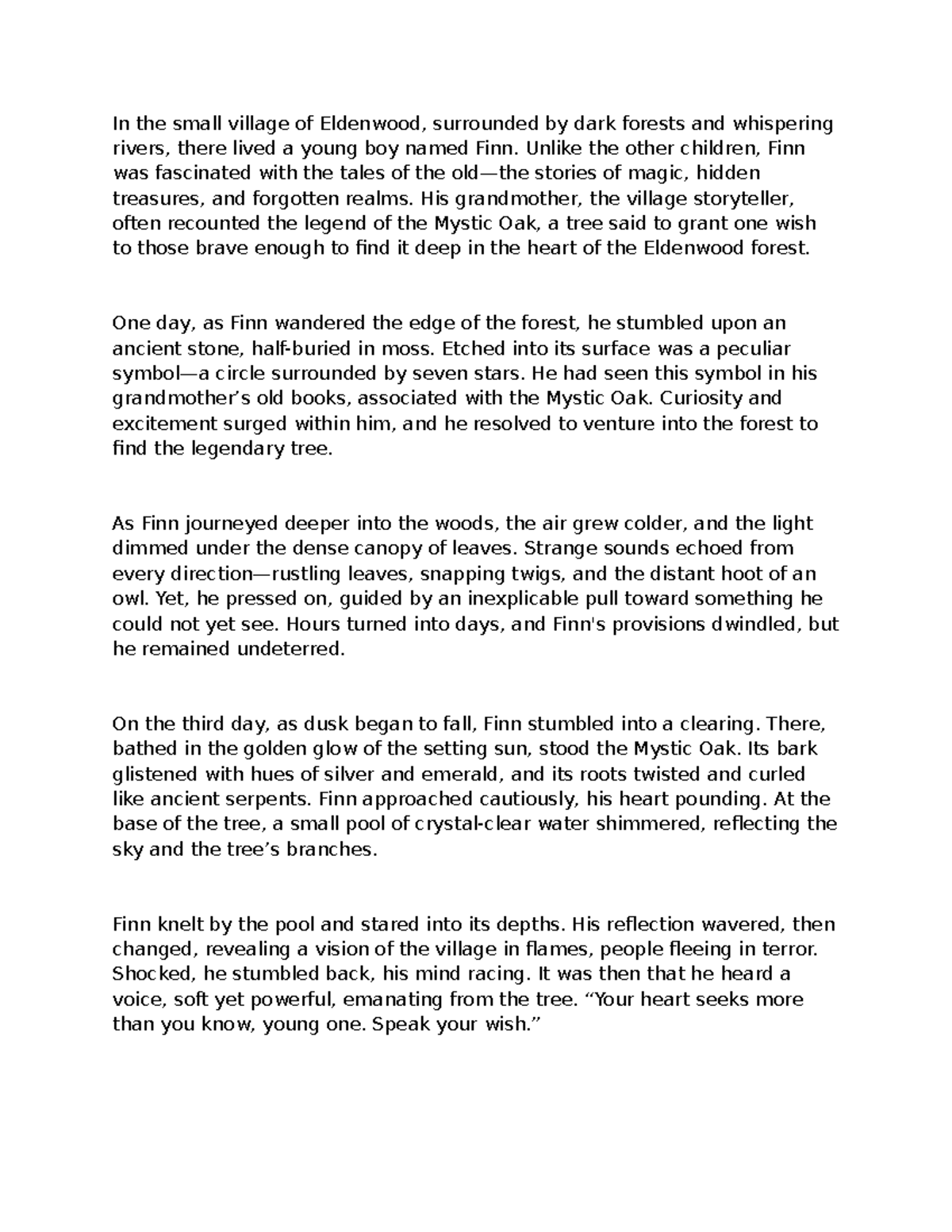 In the small village of Eldenwood - Unlike the other children, Finn was ...