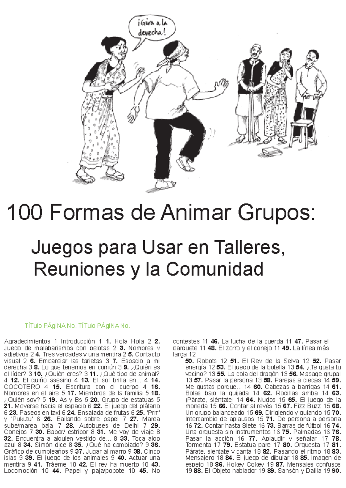 Cien Dinamicas para animar grupos - 100 Formas de Animar Grupos: Juegos para Usar en Talleres ...
