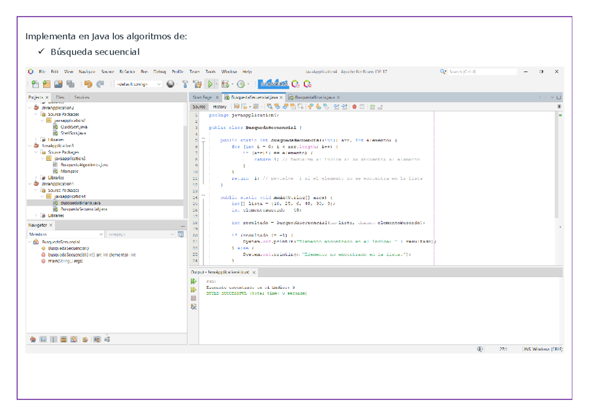 Semana 5 - Implementa en Java los algoritmos de: Búsqueda secuencial ...