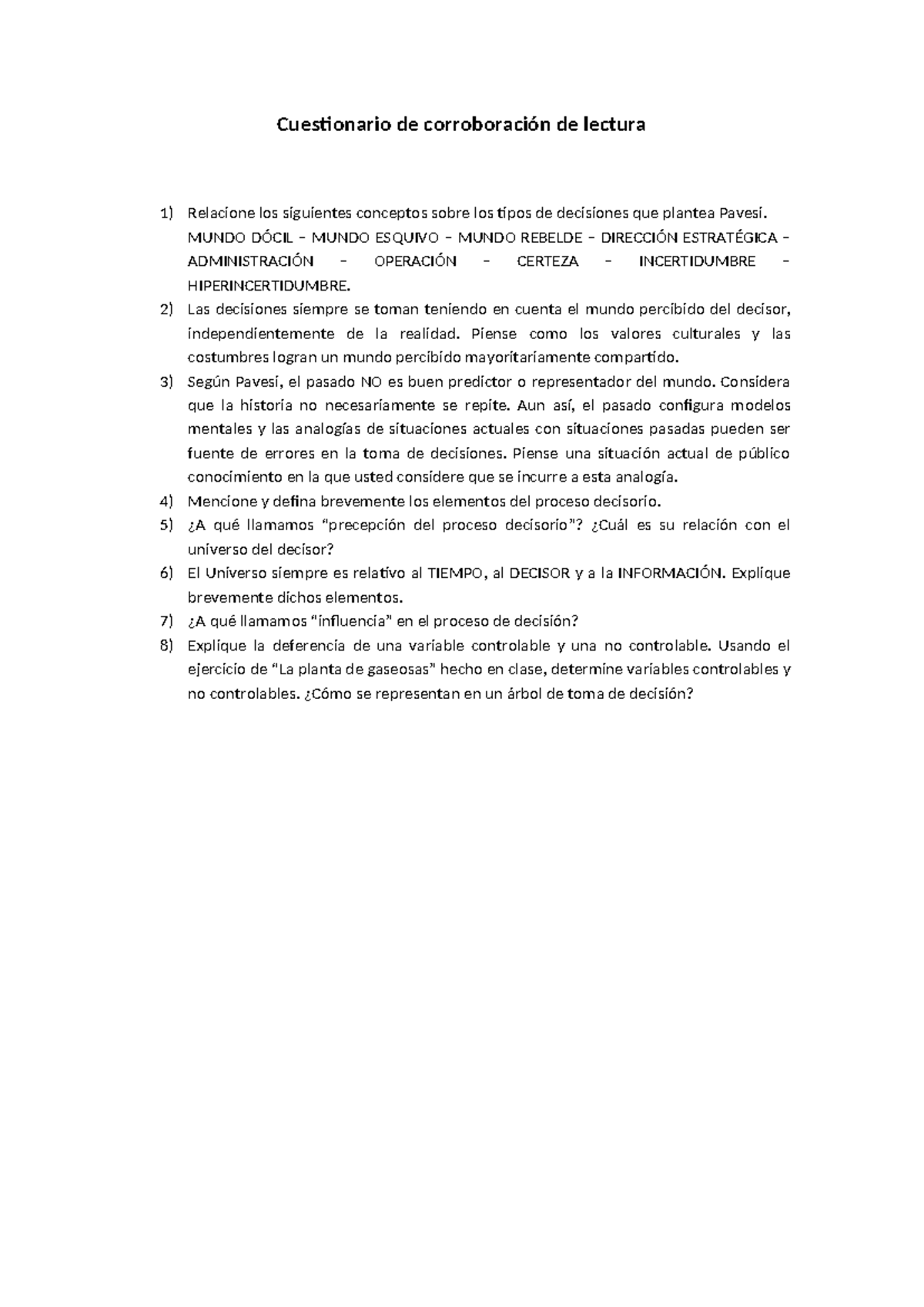 Cuestionario de corroboración de lectura 1 pavesi - Cuestionario de ...