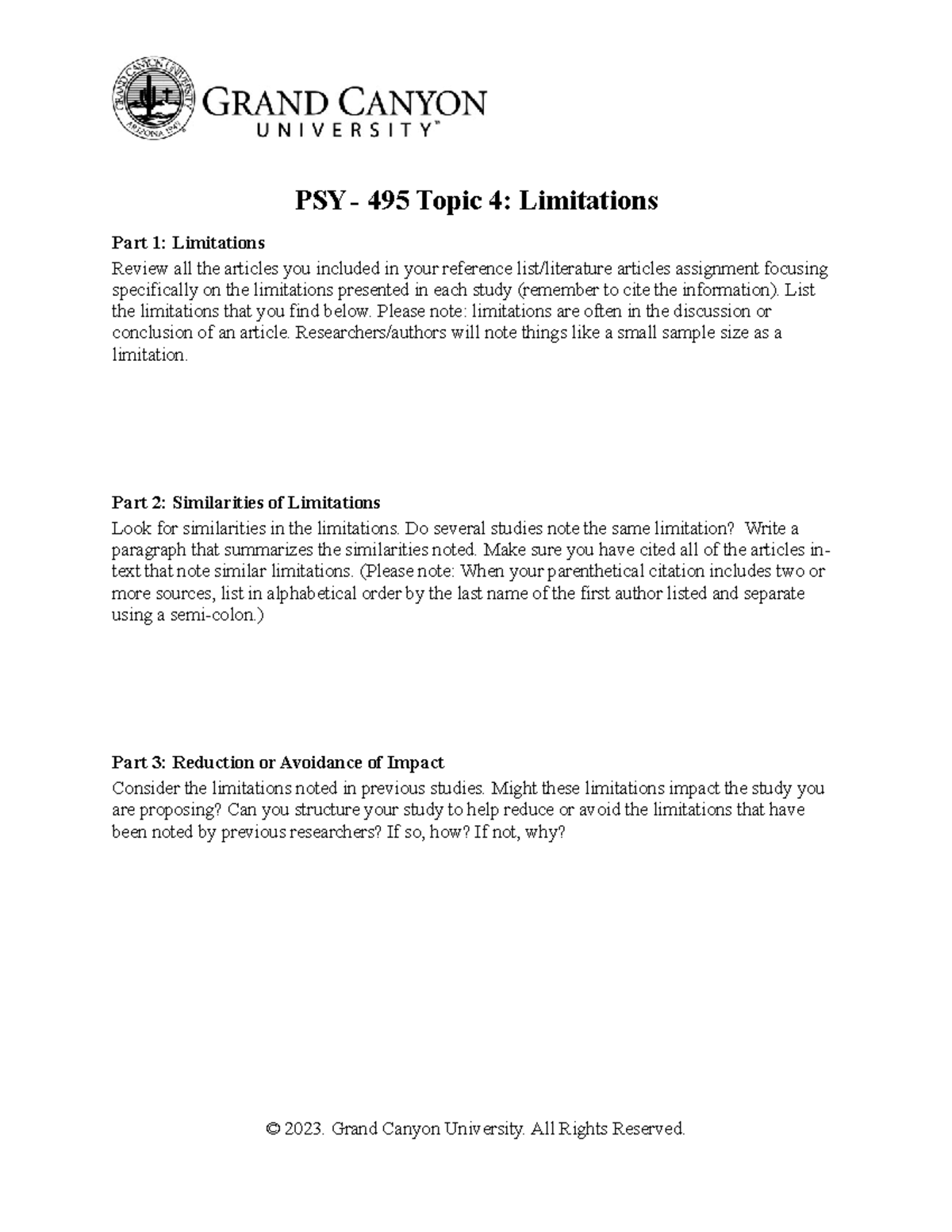 PSY 495 RS T4 Limitations - PSY - 495 Topic 4: Limitations Part 1: Limitations Review all the ...